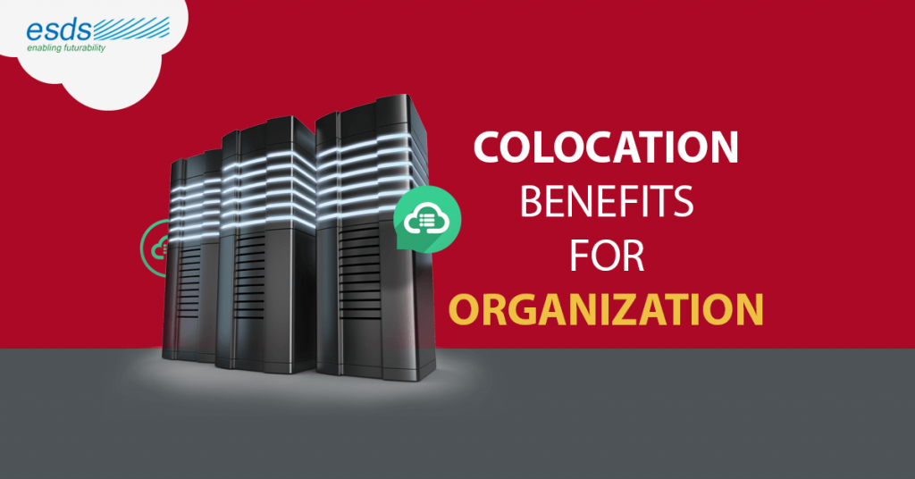 Colocation Benefits the Organization in many ways! - Data Center and ...
