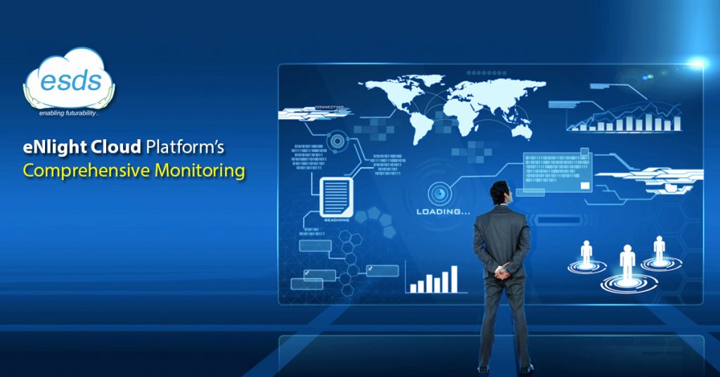 eNlight Cloud Platform’s Comprehensive Monitoring Features - Data Center and Cloud Service Provider