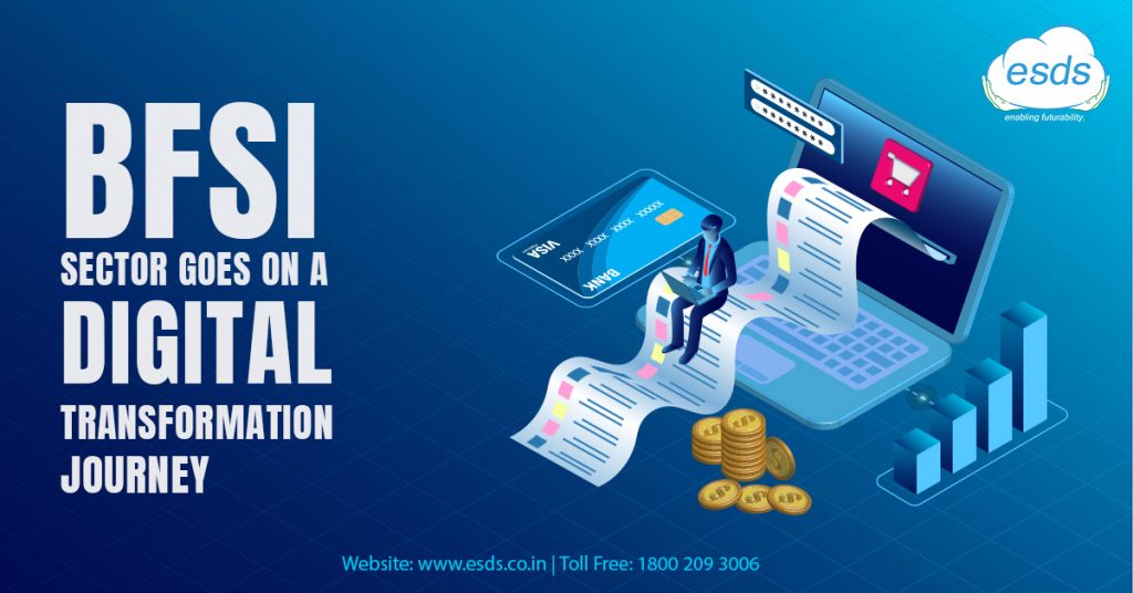 BFSI Industry Marks its Digital Transformation Journey with ...