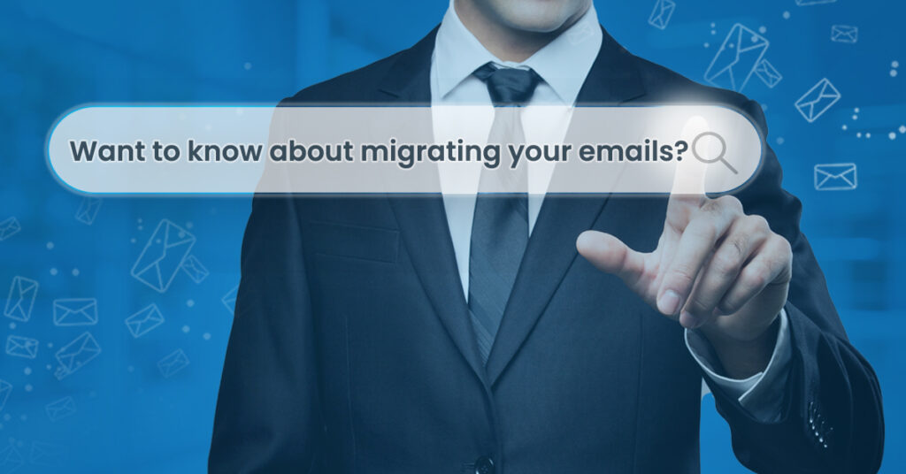 Email Migration with the data migration service - ESDS