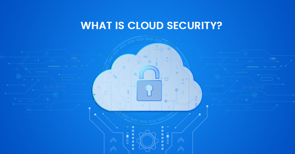 Cloud Security Basics: What You Need to Know to Keep Your Digital ...
