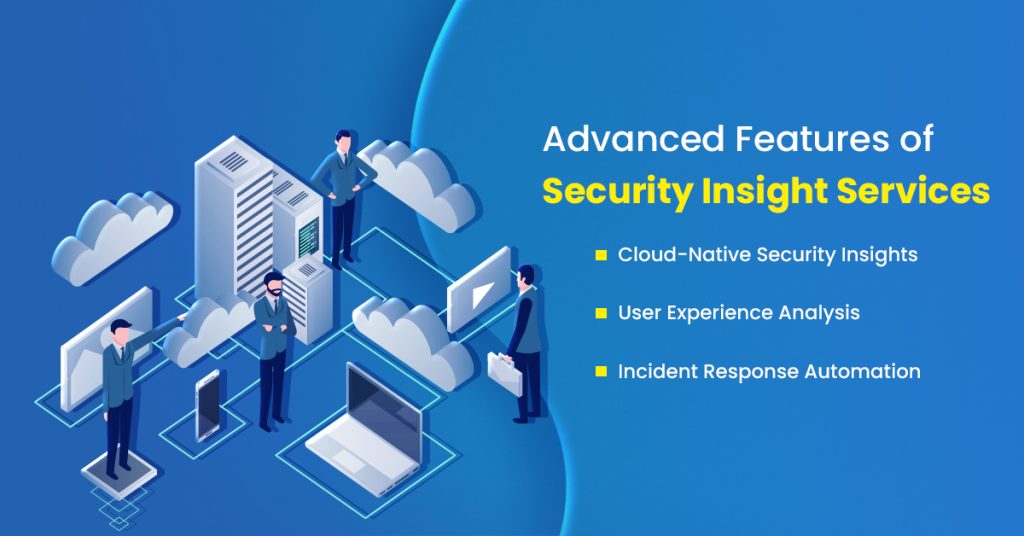 The Importance of Security Insight Services