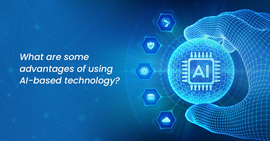 Unlocking the Potential of AI-Based Technology