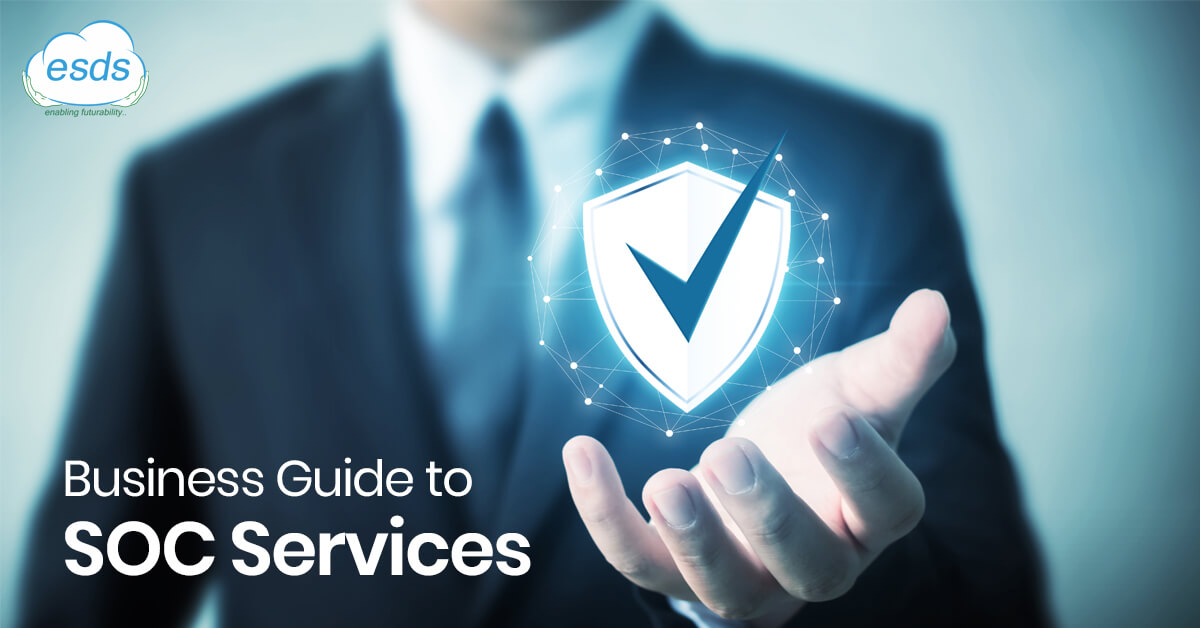 Security Operations Center Services | Managed SOC Services | ESDS